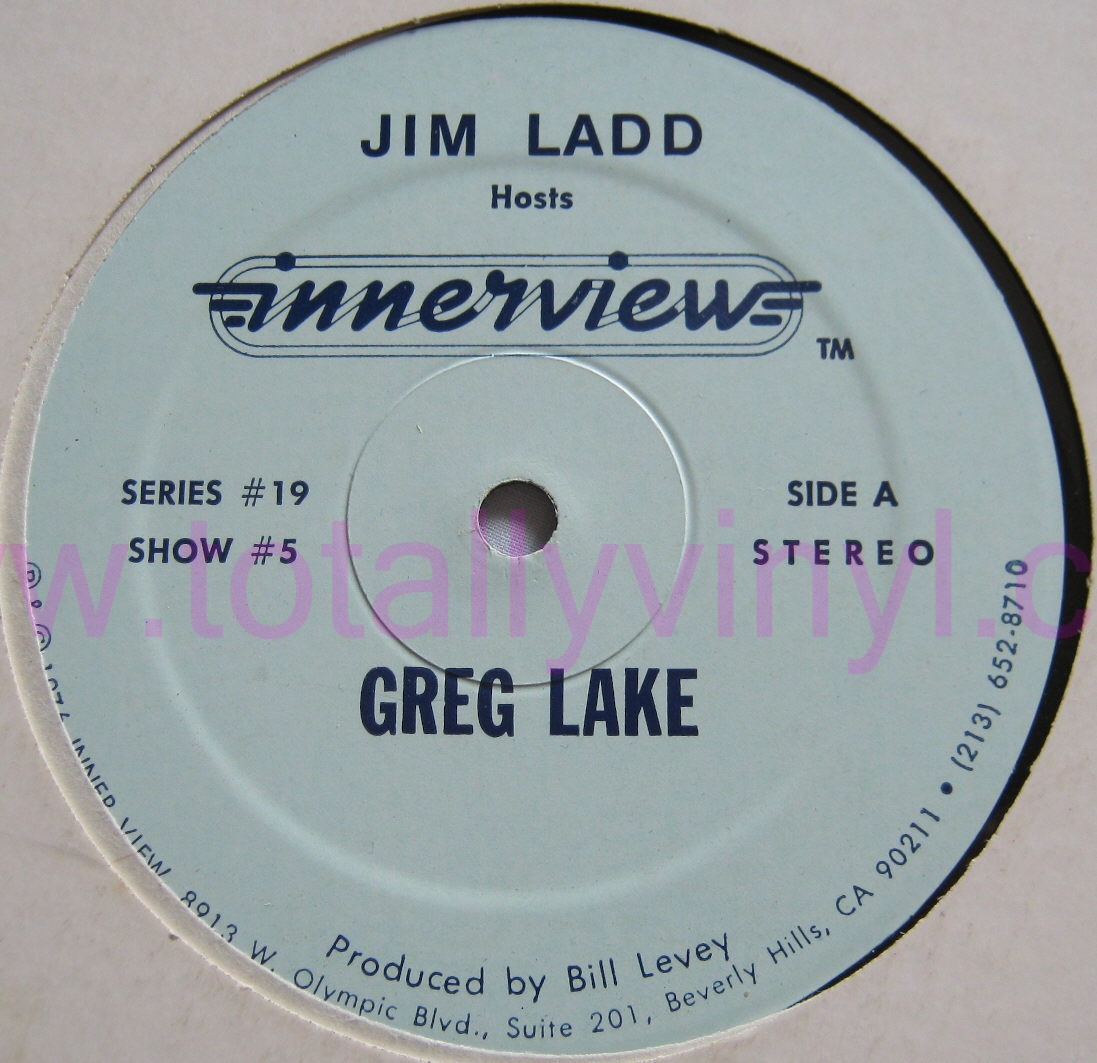 Totally Vinyl Records || Lake, Greg - Jim Ladd hosts Innerview LP